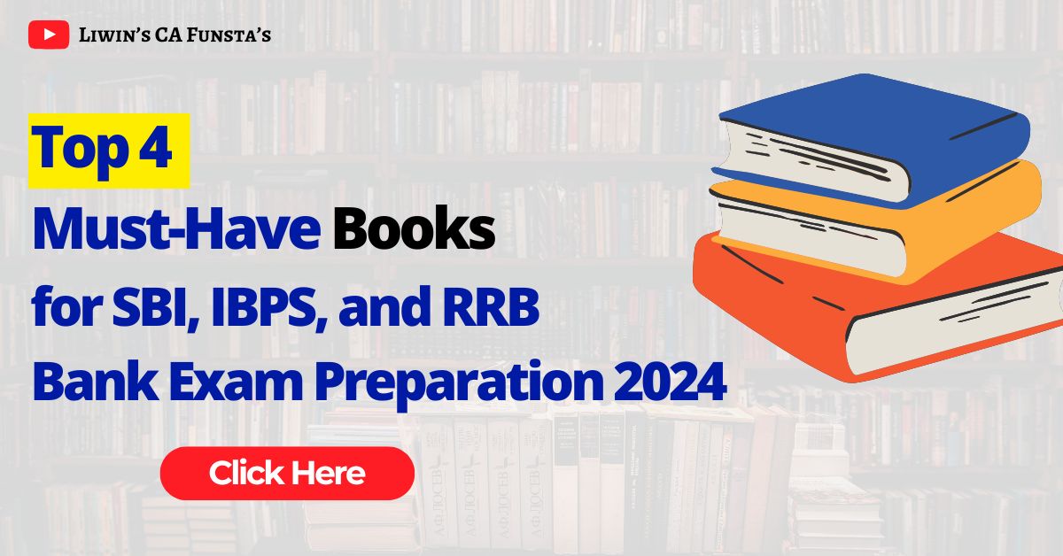 Best Books for Bank Exam Preparation 2024 SBI, IBPS, and RRB